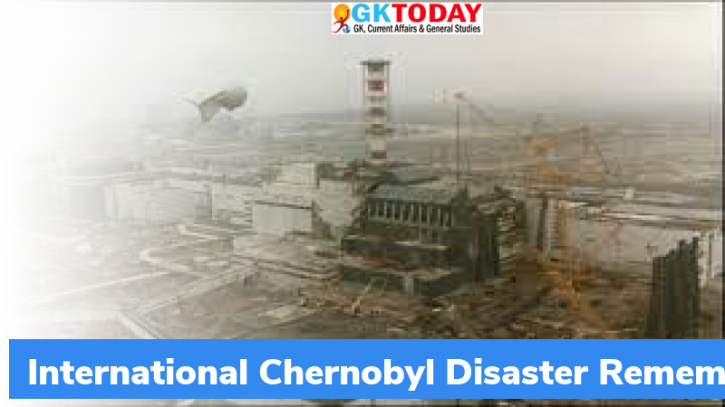 International Chernobyl Disaster Remembrance Day April 26 Gktoday