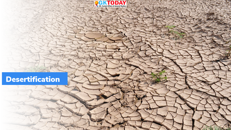 June 17: World Day to Combat Desertification and Drought – GKToday