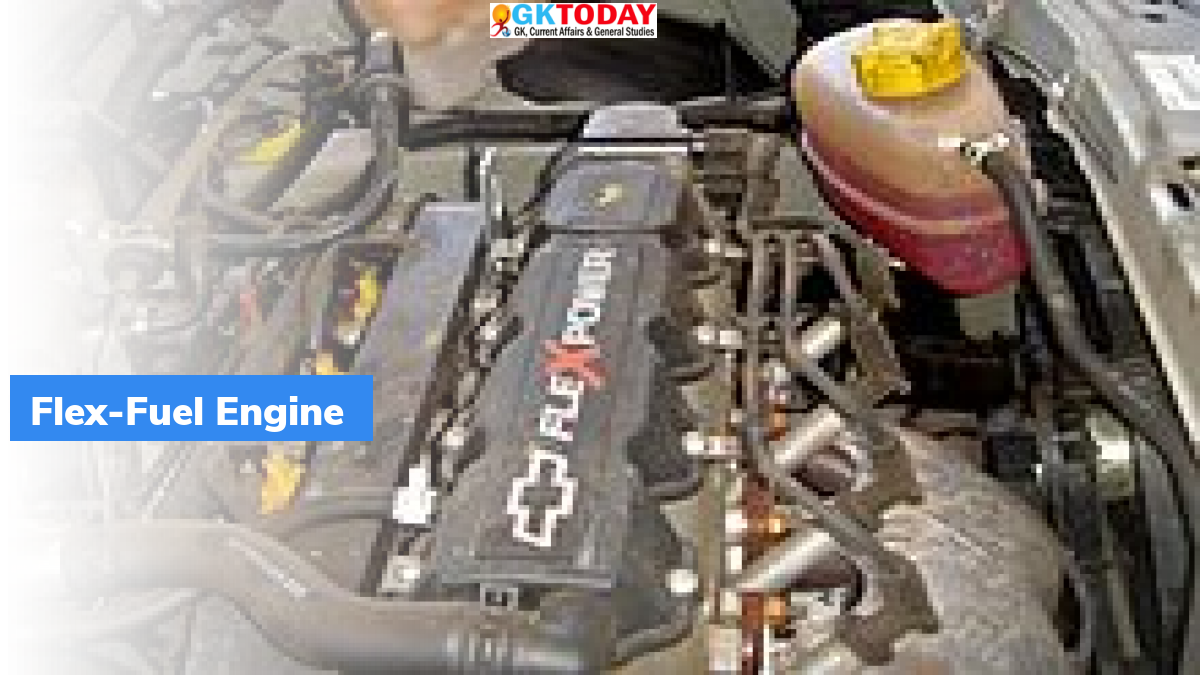 Flex-fuel Engines to get mandatory in India - GKToday