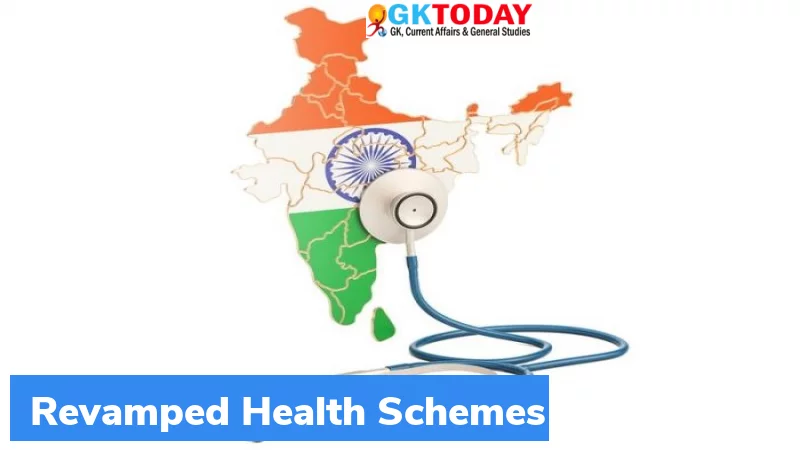 Health Minister launches revamped health schemes - GKToday