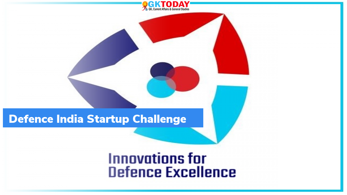 Defence India Startup Challenge (DISC) – GKToday