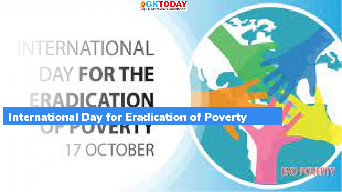 International Day for the Eradication of Poverty - GKToday