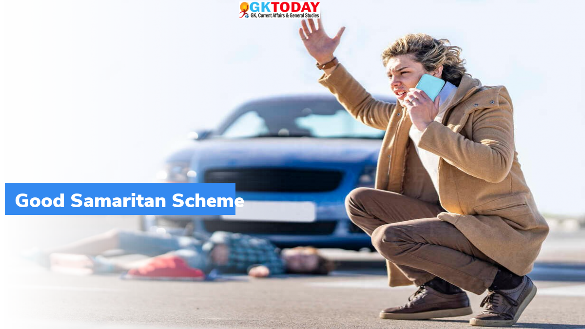 Good Samaritan Scheme - GKToday