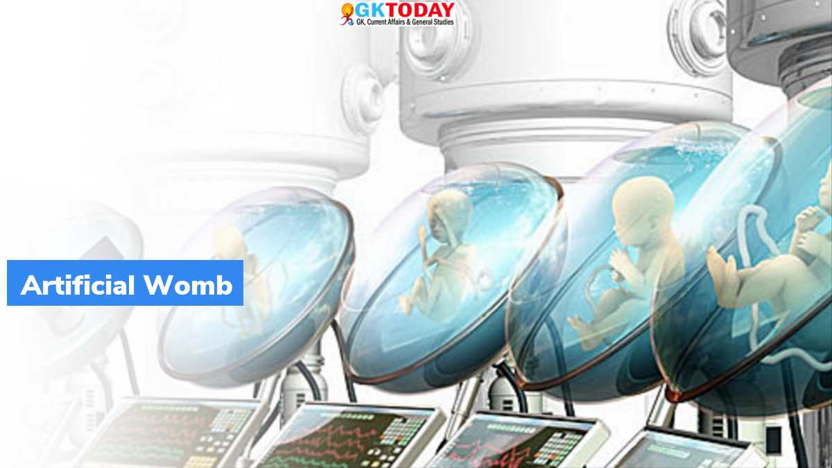 What is ‘Artificial womb’? - GKToday