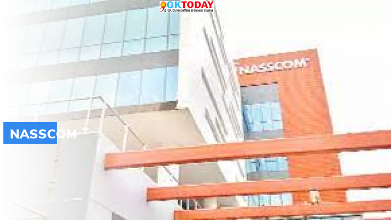 NASSCOM Current Affairs, GK & News - GKToday