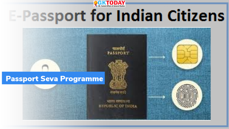 Passport Seva Programme (PSP-V 2.0) - GKToday