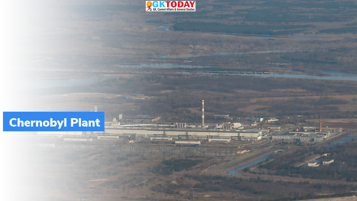 Chernobyl Plant - GKToday