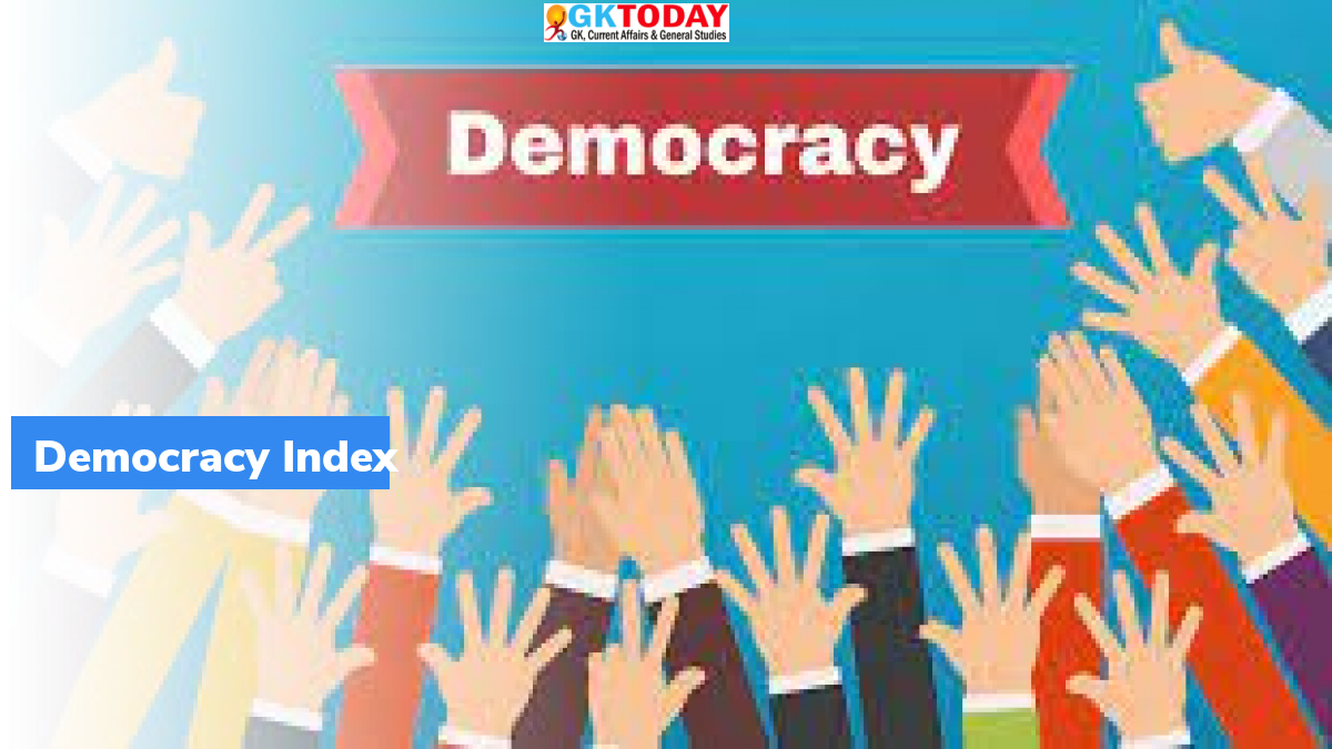 Democracy Index 2021: EIU Latest Report – GKToday Democracy Index 2021: EIU Latest Report – GKToday