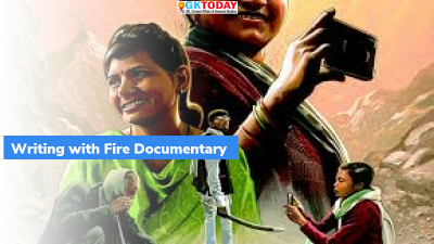 writing-with-fire-documentary - GKToday
