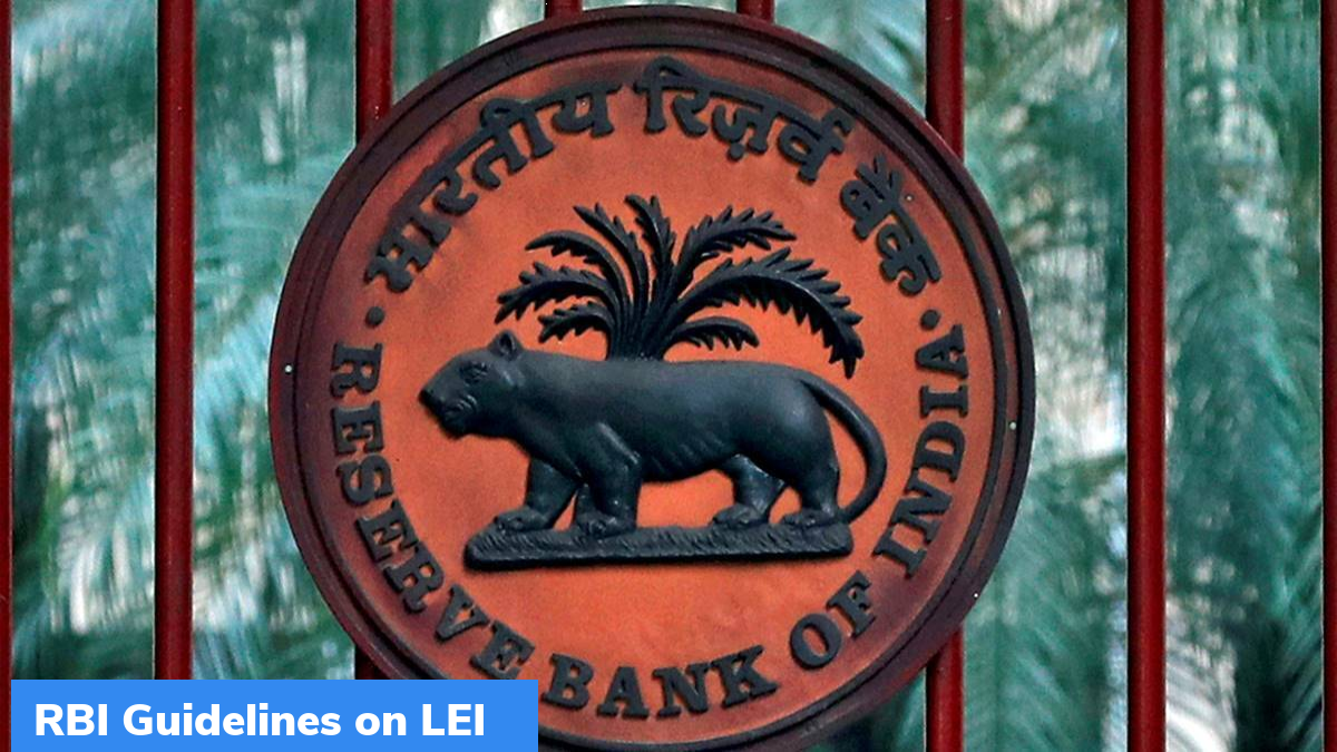What Are New LEI Guidelines By RBI GKToday What Are New LEI Guidelines By RBI GKToday