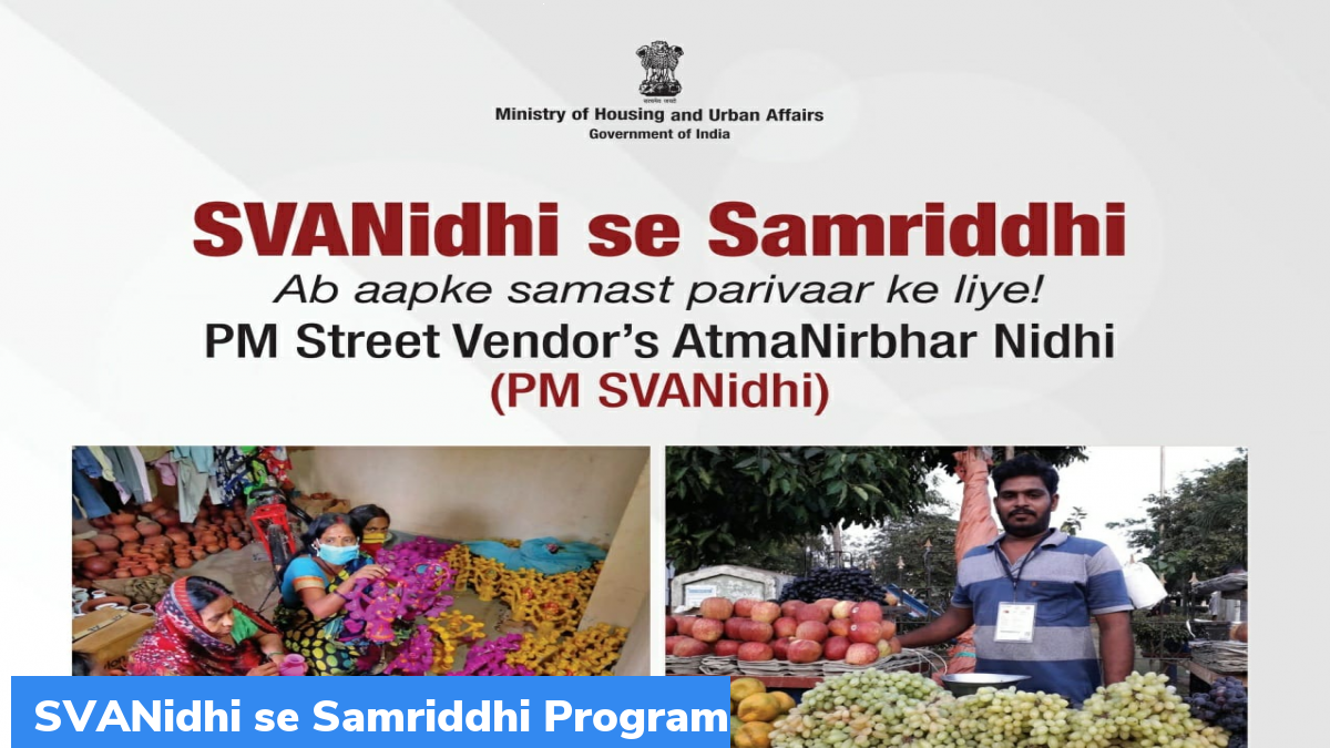 ‘SVANidhi se Samriddhi’ Program – GKToday