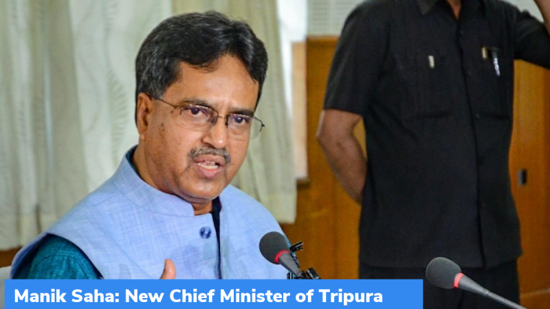 Manik Saha: Tripura’s New Chief Minister – GKToday