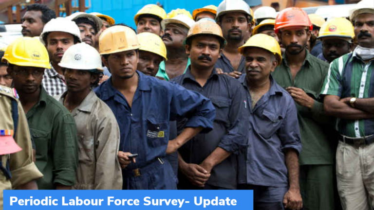Latest Periodic Labour Force Survey Figures – GKToday