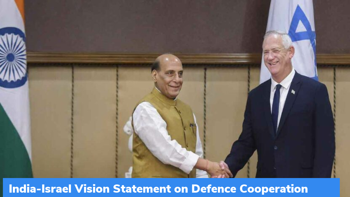 India-Israel Vision Statement on Defence Cooperation - GKToday