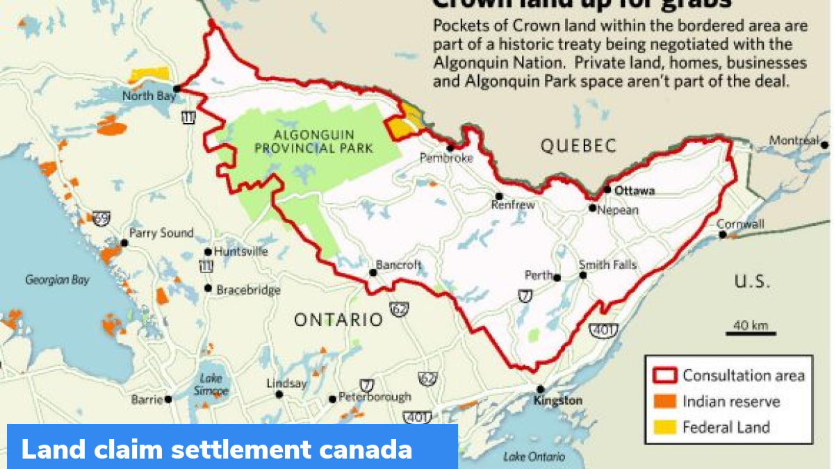 Canada’s Historic Tribal Land Claim Settlement - GKToday