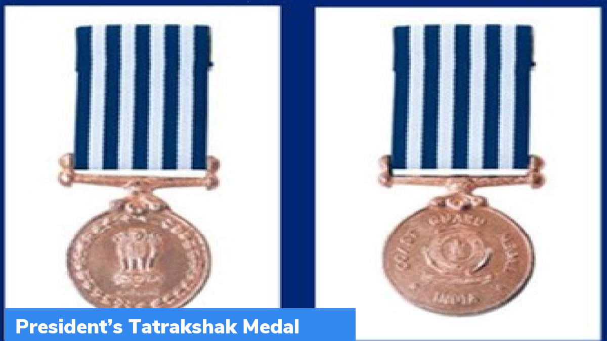 President’s Tatrakshak Medal (PTM) – GKToday