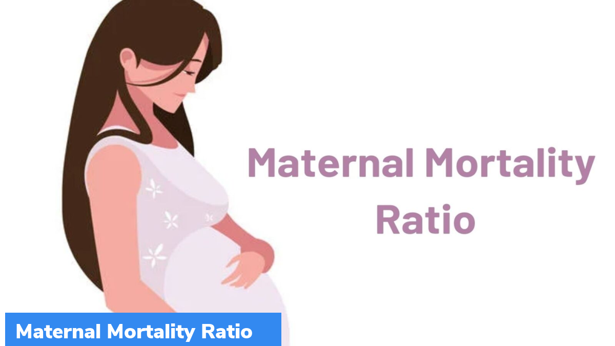 Decline in Maternal Mortality Ratio in 2018-20 - GKToday